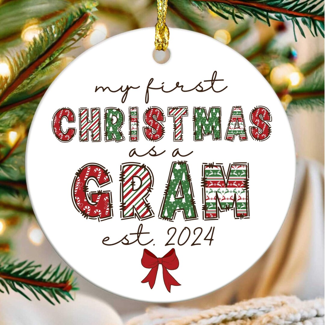 First Christmas as Gram Est. 2024 Ornament, Very Merry Gram, Grandma ...