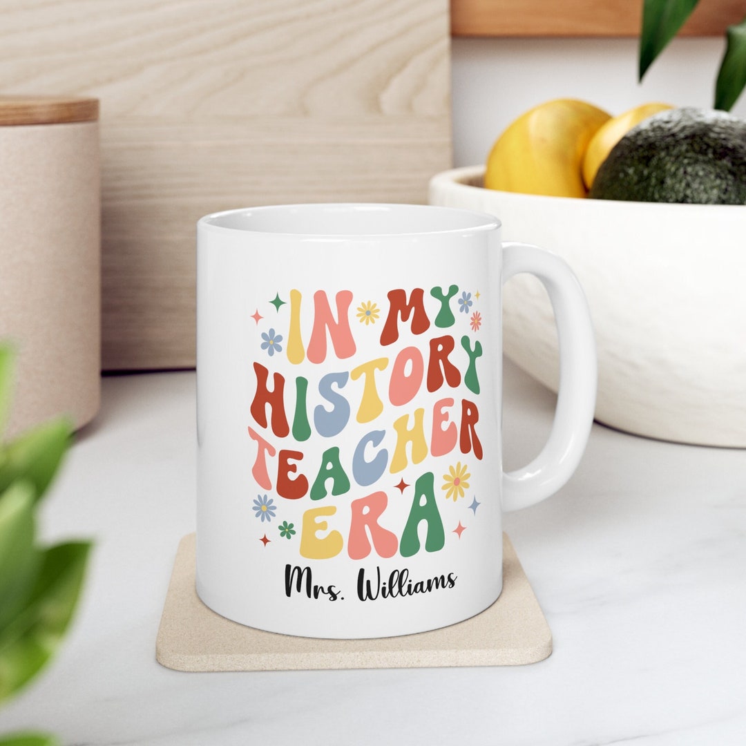 Personalized in My History Teacher Era Gift, Retro Custom Name History ...