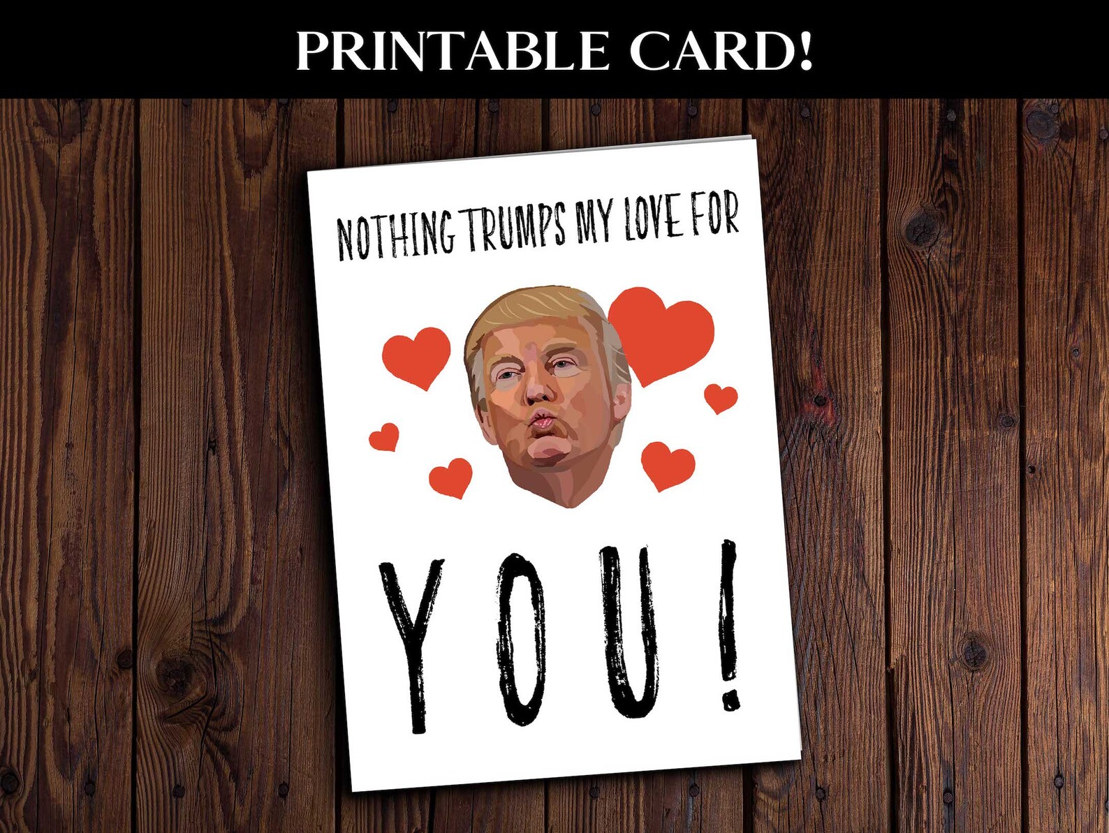 Printable Trump Valentines Day Card for Him Funny Trump - Etsy