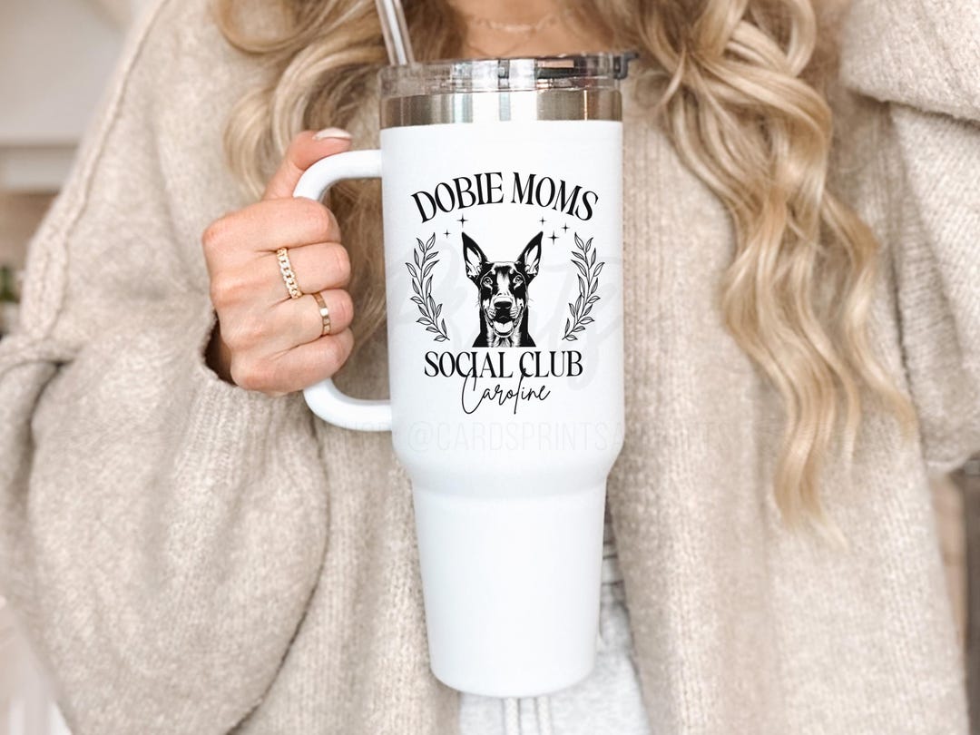 Personalized Doberman Pinscher Mom Custom 40 Oz Tumbler, Custom Dog ...
