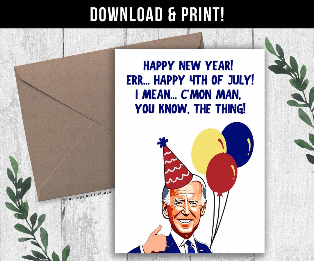 DIGITAL DOWNLOAD Funny Joe Biden Birthday Card, Hilarious Bday Card for ...