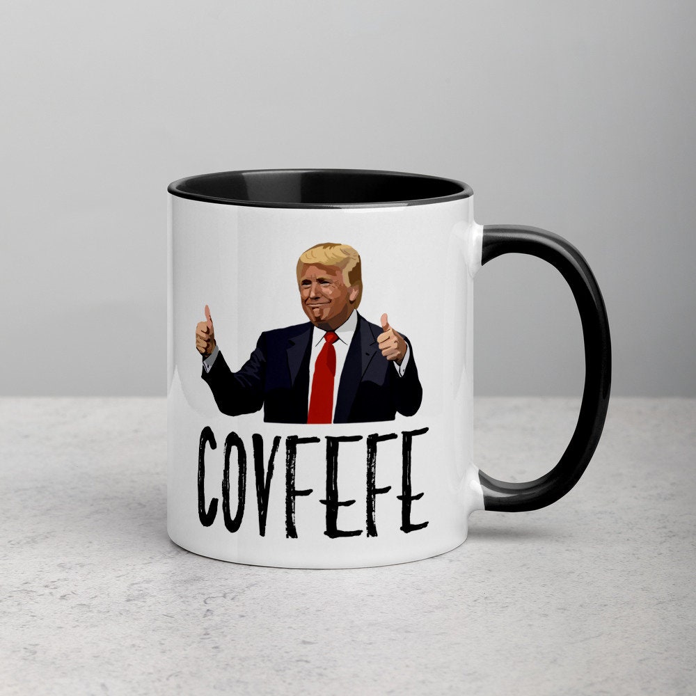 Trump Covfefe Mug. Okay but First Covfefe Mug. Hilarious Trump - Etsy UK