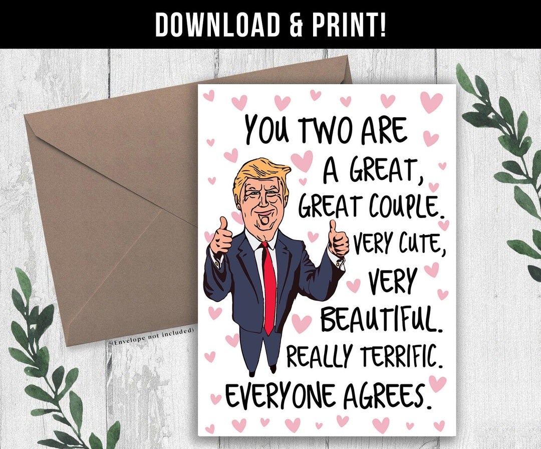 DIGITAL DOWNLOAD Trump Funny Wedding Card, Engagement Congratulations ...