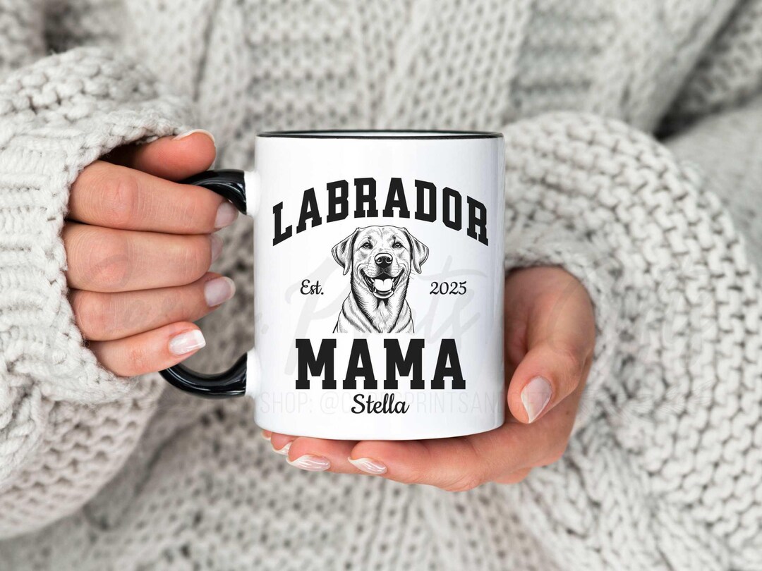 Personalized Labrador Mama Mug, Custom Dog Name Coffee Mug, Labrador ...