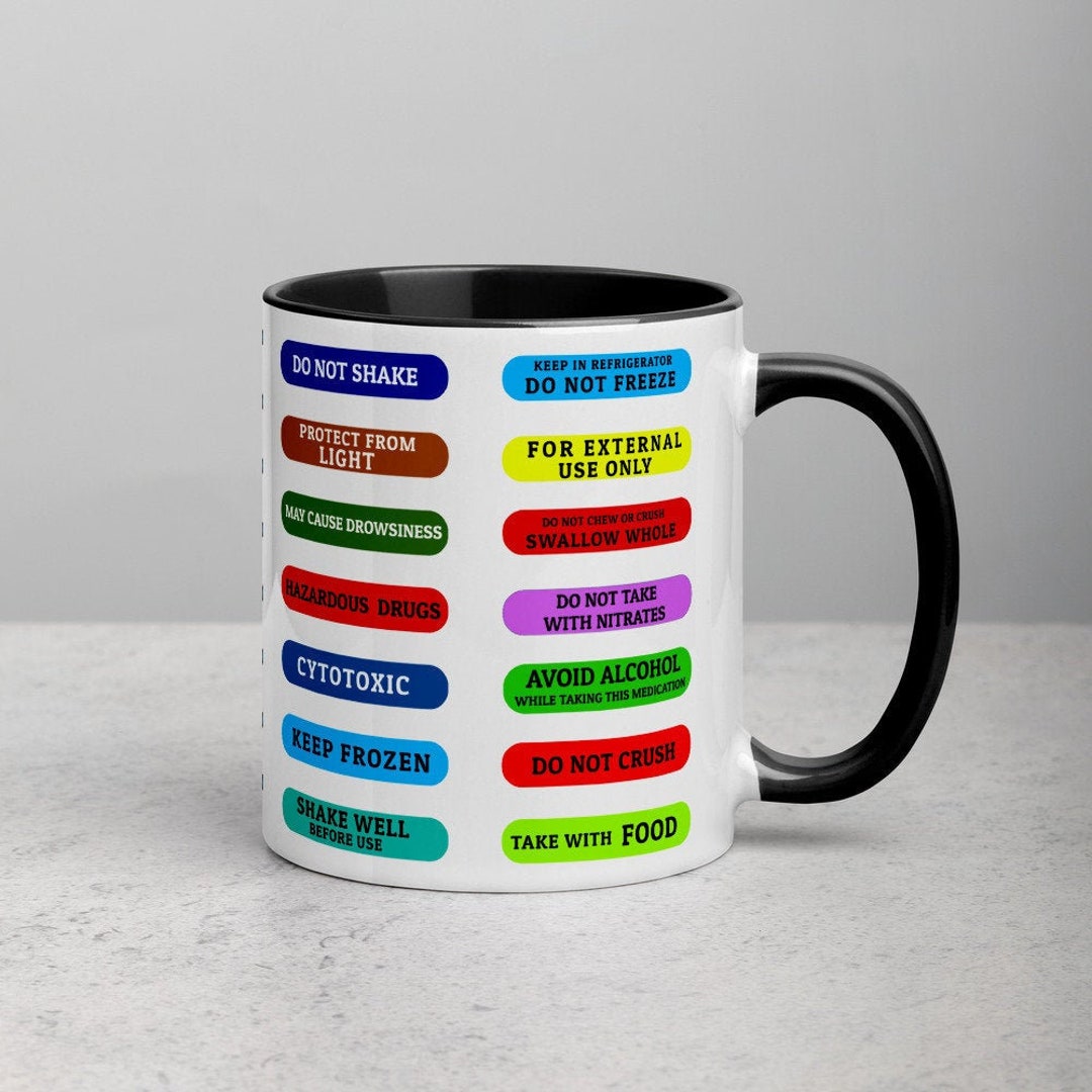 Medication Warnings Stickers 11 Oz Cup With Color Options, Coffee Cup ...