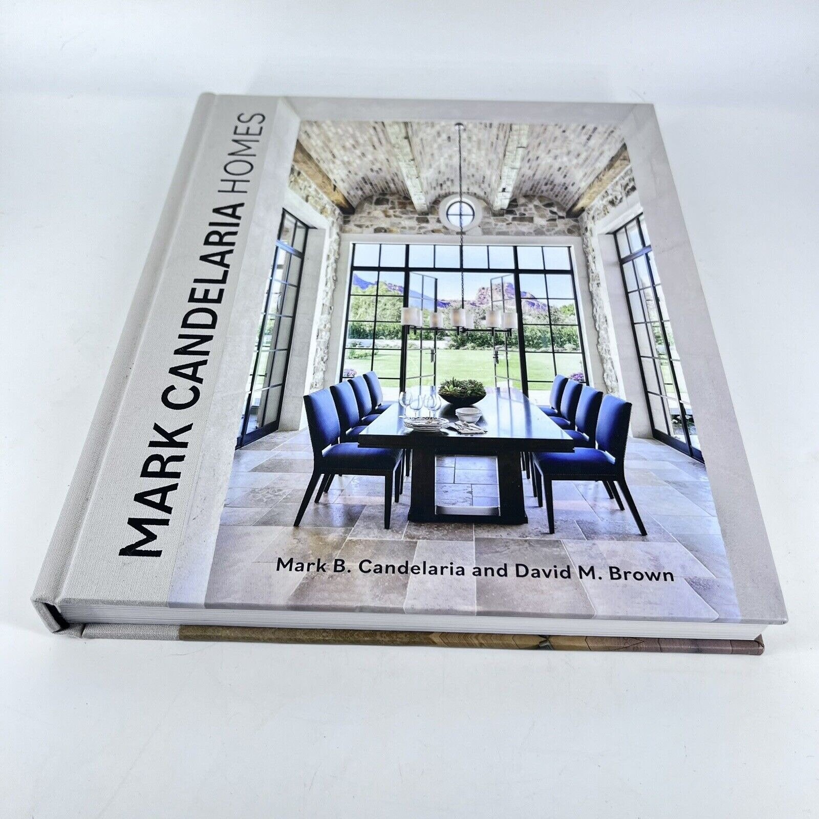 Mark Candelaria Homes: Designs for Inspired Living Hard Back Home ...
