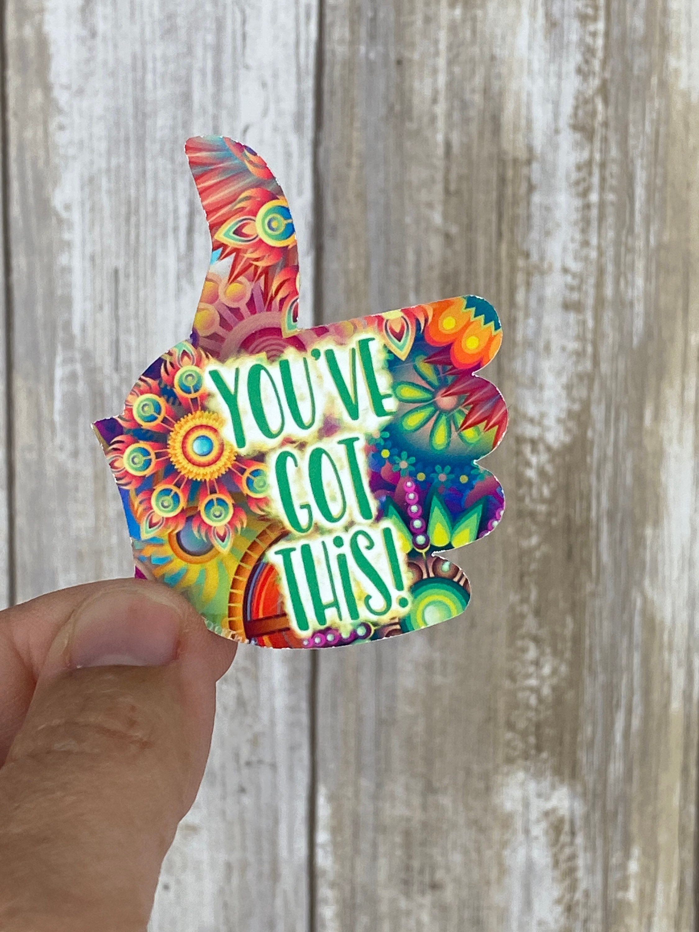You've Got This Thumbs up Sticker Thumbs up Sticker | Etsy