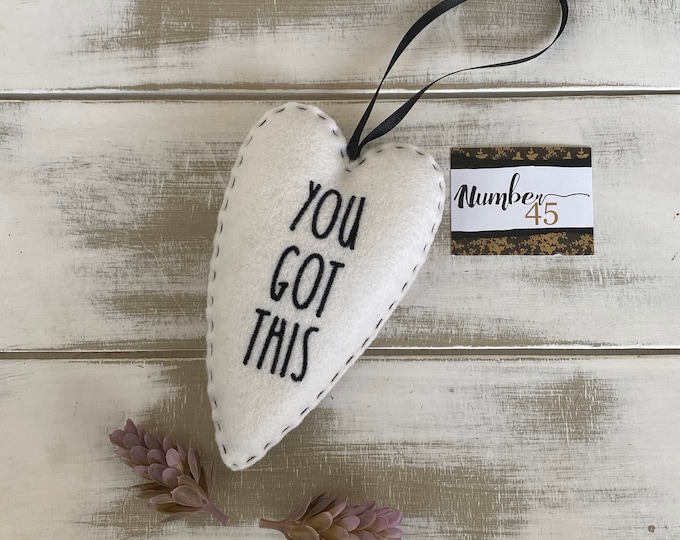 You Got This Hanging Heart Sign Ideal Gift for - Etsy