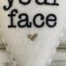I Miss Your Face, Hanging Heart Sign, Ideal Gift Idea. Valentines, Love ...