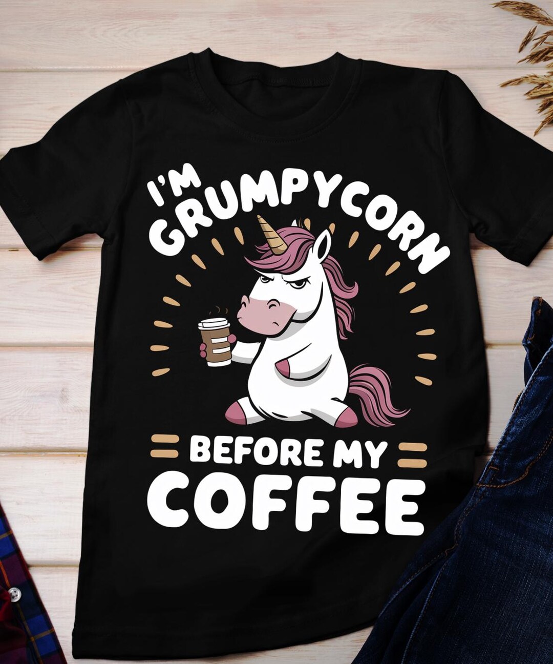 I'm Grumpycorn Before My Coffee Shirt, Grumpy Shirt, Grumpa Shirt, Grumpma Shirt, Coffee Lover ...