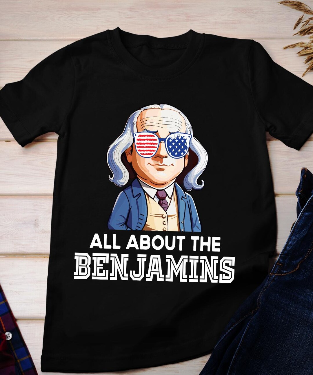 Funny Benjamin Franklin Shirt, Benjamin Franklin Funny All About the ...