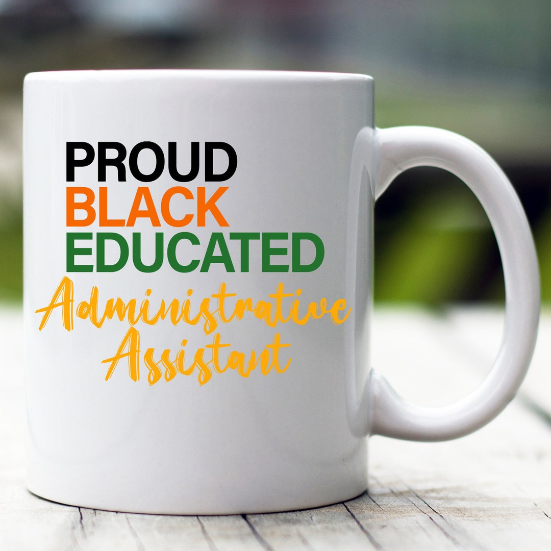 Proud Black Administrative Assistant Mug Black Pride - Etsy UK