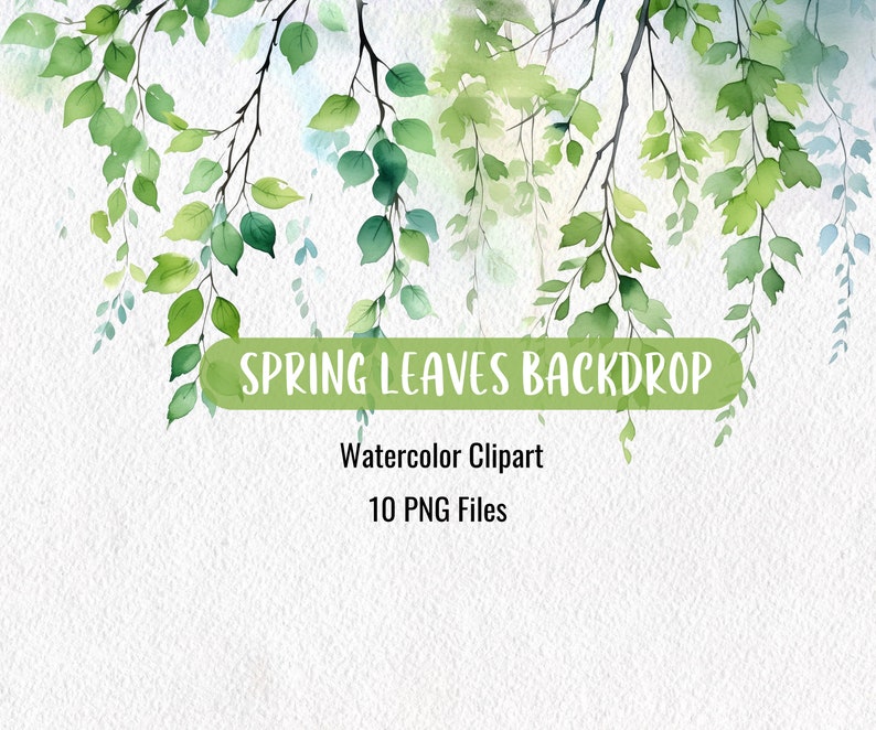 Spring Leaves Backdrop Clipart, Watercolor Border Plants, Spring Tree ...