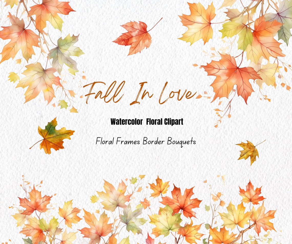 Fall in Love Autumn Leave Clipart, Watercolor Fall Leaves Clipart ...