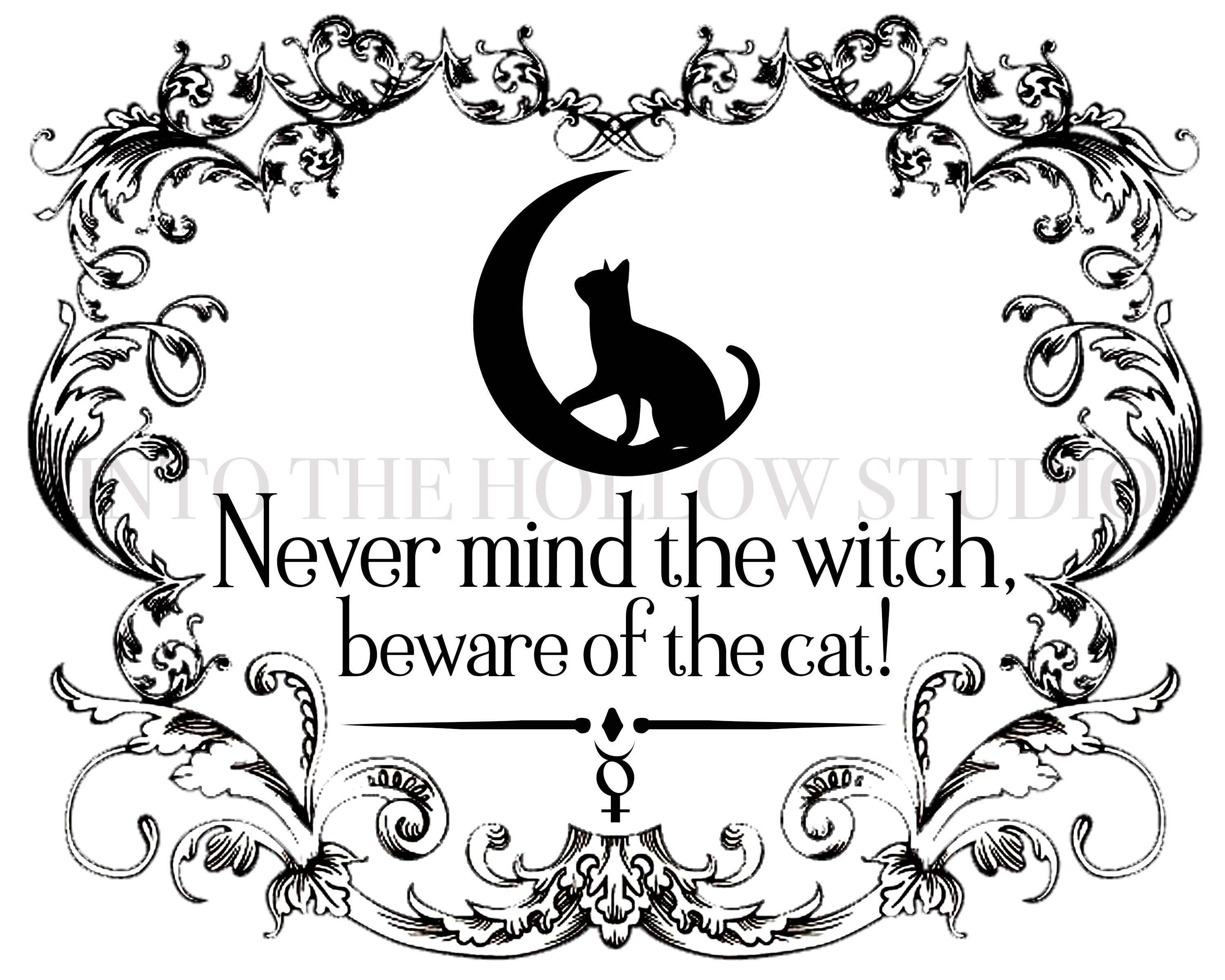 Never Mind The Witch Beware Of The Cat Sign Downloadable | Etsy