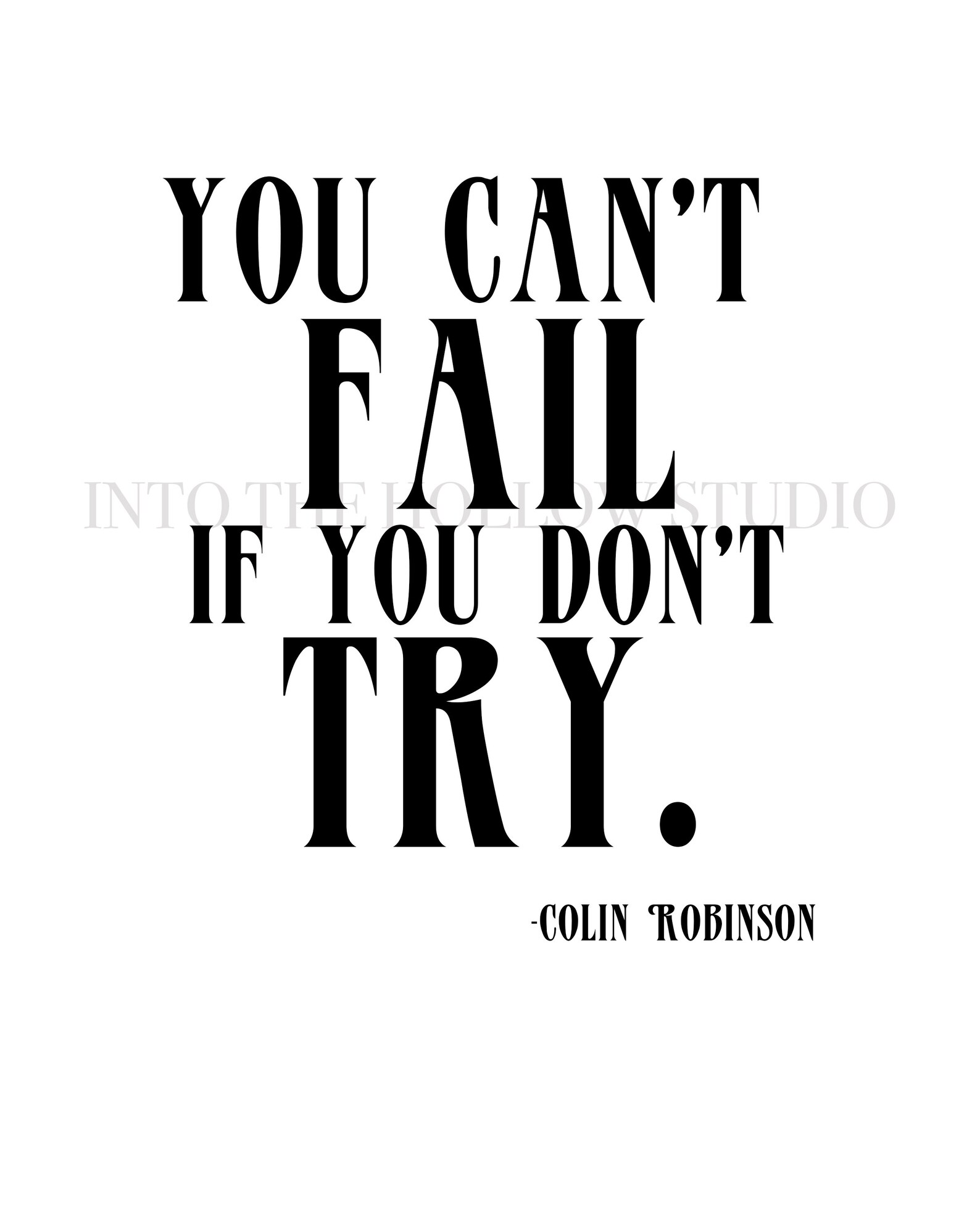You Can't Fail If You Don't Try Colin Robinson - Etsy