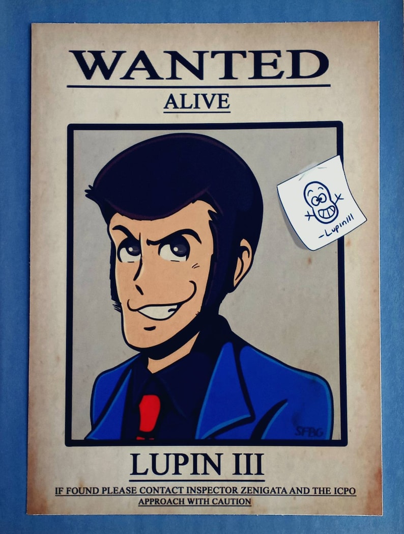 Lupin III Inspired Anime Wanted Posters | Digitally Hand Drawn Glossy ...