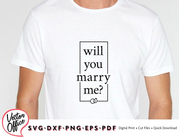 Digital Sillhouette and Cricut cut files Will you marry me DXF Marriage ...