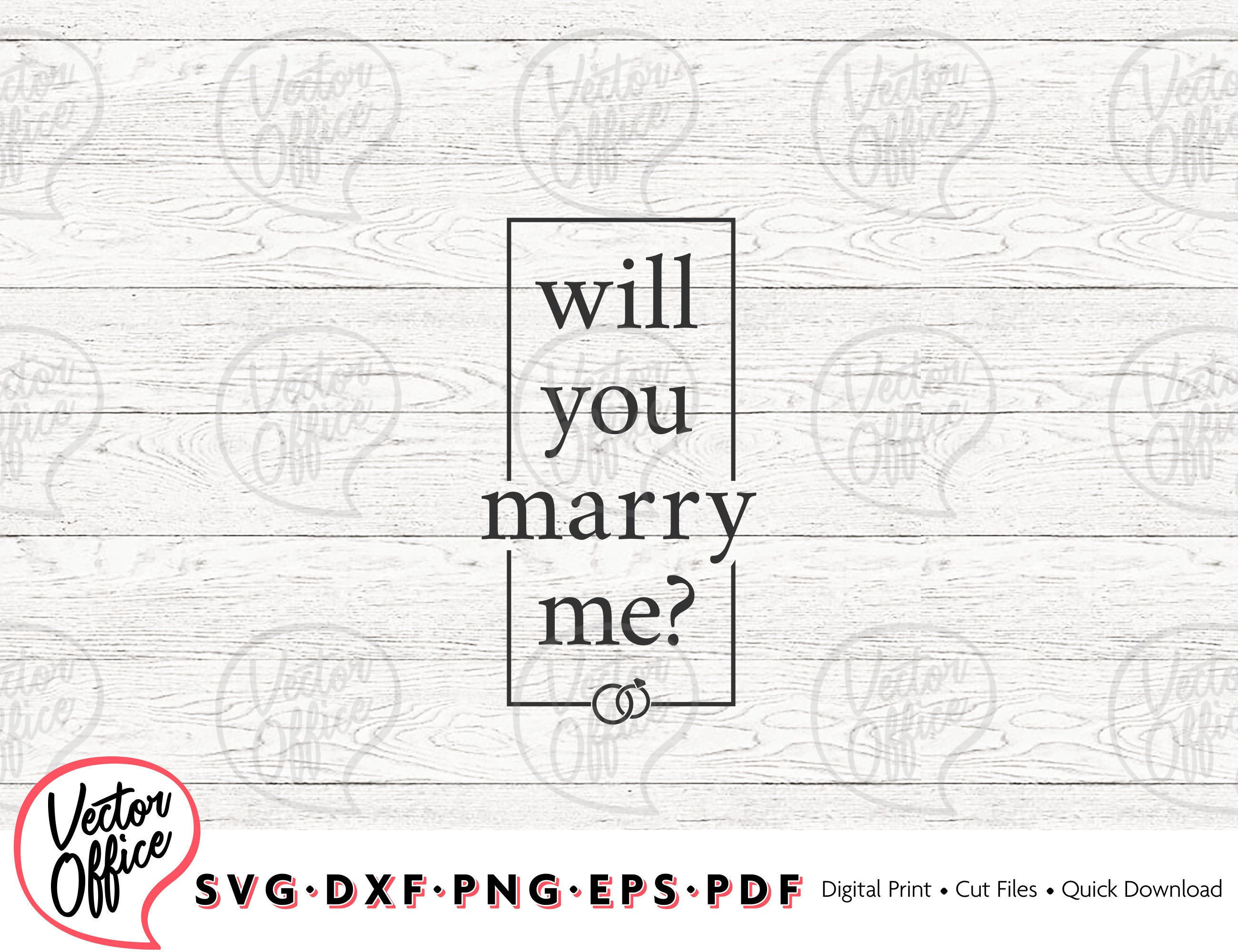 Digital Sillhouette and Cricut cut files Will you marry me DXF Marriage ...