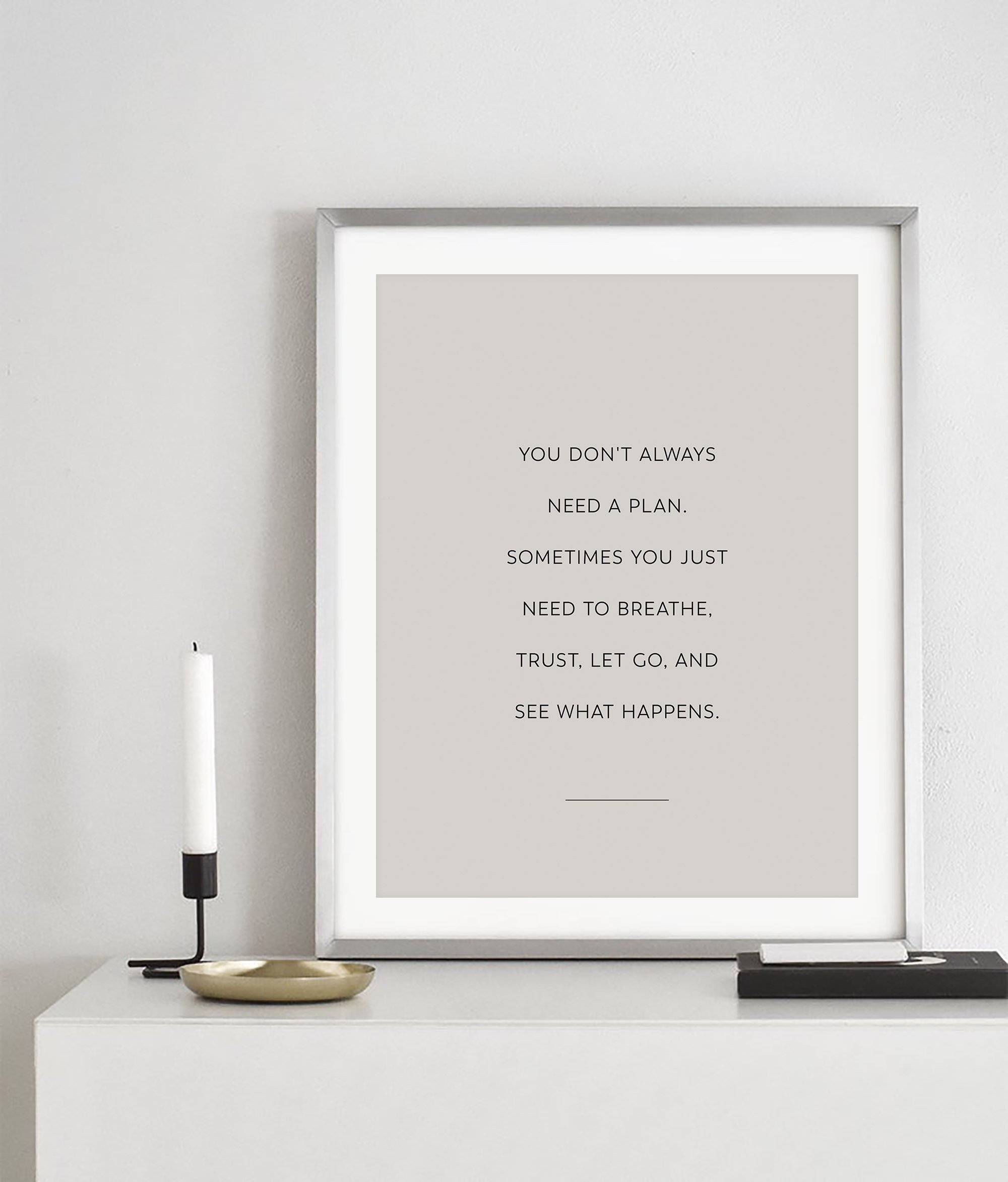 You Dont Always Need a Plan Positive Thinking Motivational - Etsy