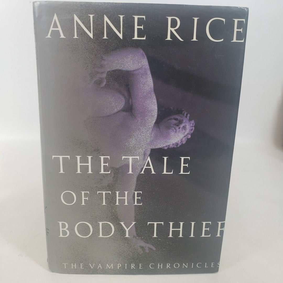The Tale of the Body Thief Anne Rice Signed 1992 HC DJ 1st Edition Book ...