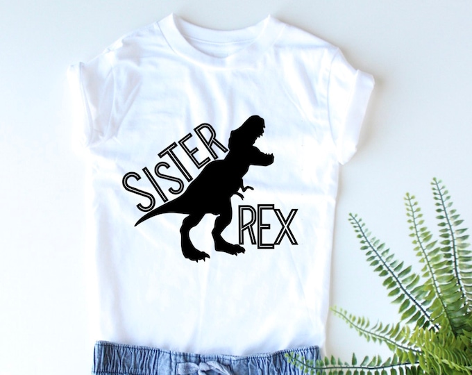 Sis-a-saurus Sister Birthday Dinosaur Shirt Sister Shirt - Etsy