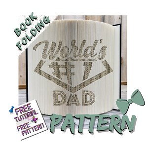 Fathers Day DIY Gift Worlds 1 Dad Book Folding Pattern PDF Download ...