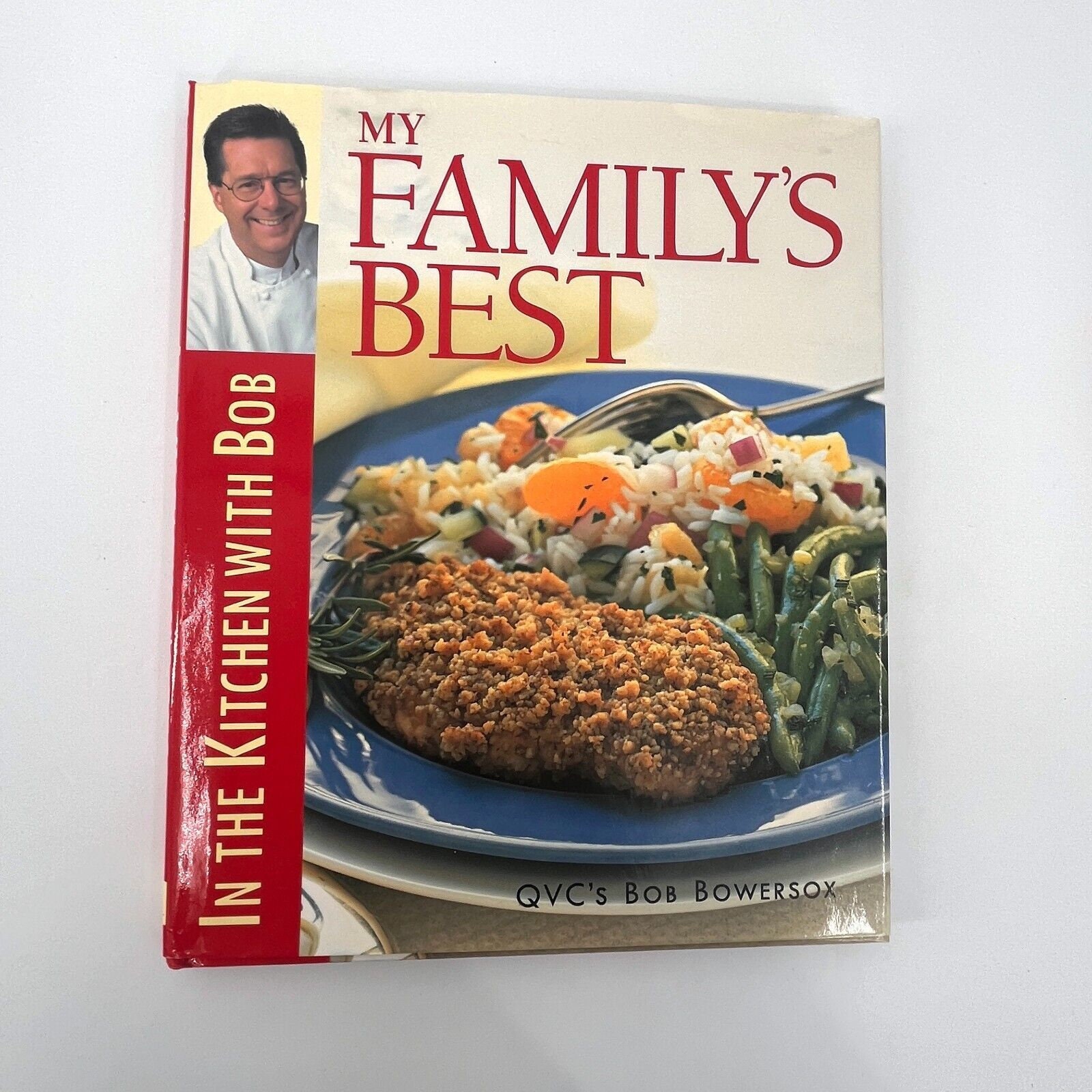 In the Kitchen With Bob and My Family's Best Hardcover Lot of 2 Bob ...