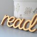 Read Wooden Sign Nursery Wall Decor Metallic Gold Color Best Gift for ...