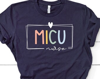 MICU Shirt Medical Intensive Care Unit Gift MICU Nurse - Etsy
