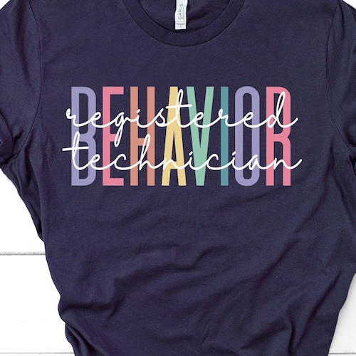 Registered Behavior Technician Shirt Gift for RBT Shirts RBT - Etsy