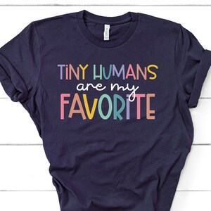 Tiny Humans Are My Favorite, Tiny Humans Shirt, Peds Nurse Shirt ...