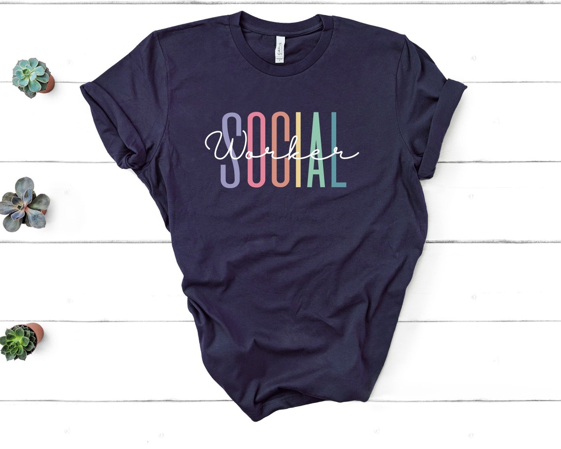 Social Worker Shirt, Social Worker T-shirt, Social Work, Social Worker ...