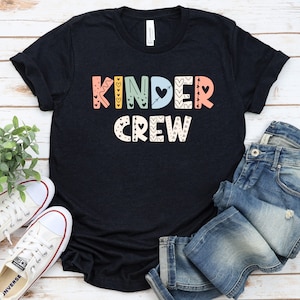 Kinder Crew Teacher Shirt, Kinder Crew Shirt , Kindergarten Teacher ...