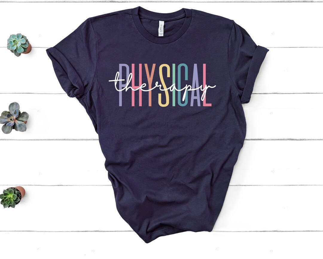 Pediatric Physical Therapist Shirt - Cute Physical Therapy Shirt, Gift ...