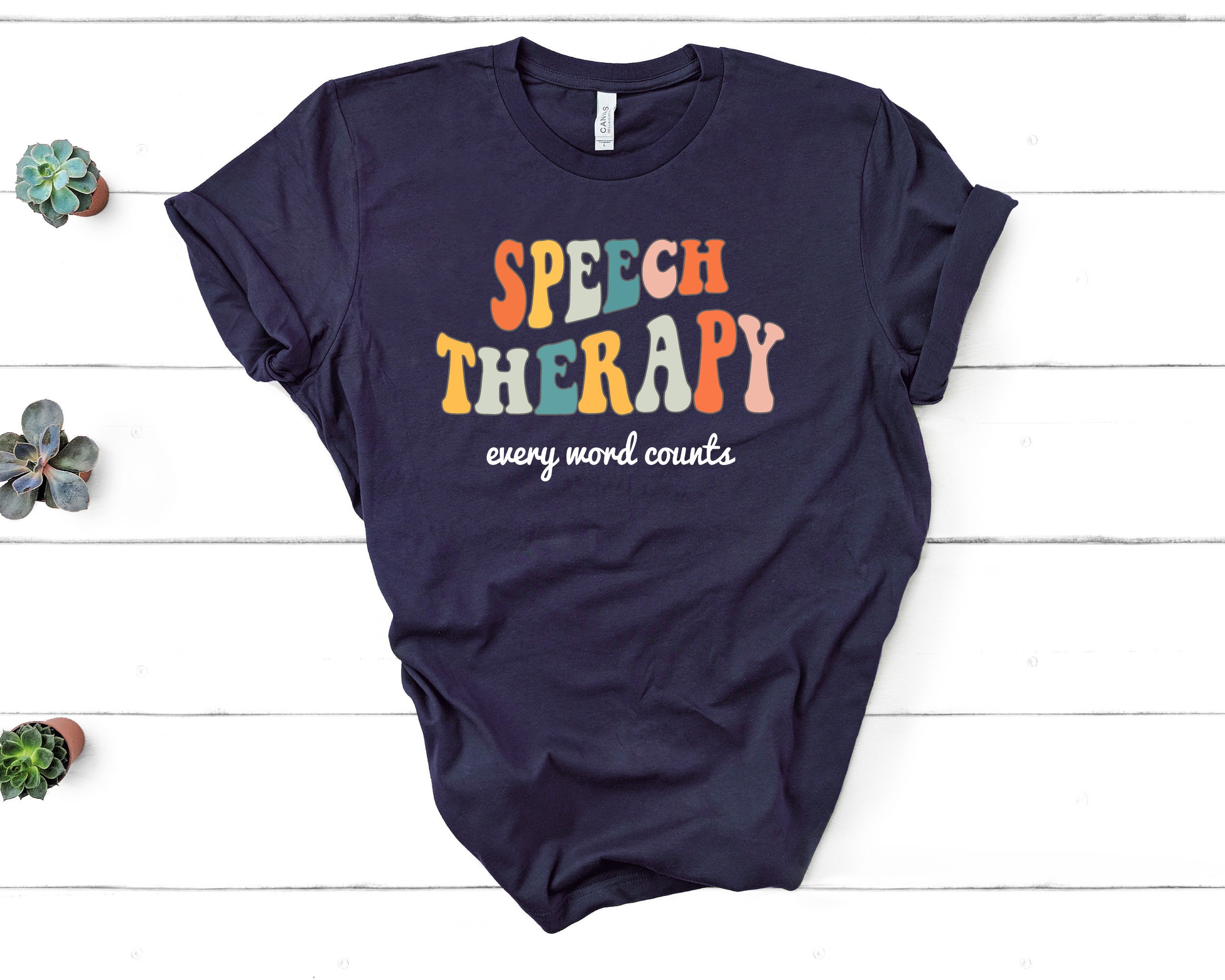 Speech Therapy Shirt - SLP Gift, Speech Language Pathologist, Speech ...