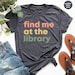 Library Shirt Librarian Shirt Funny Librarian Shirt Book Lover ...