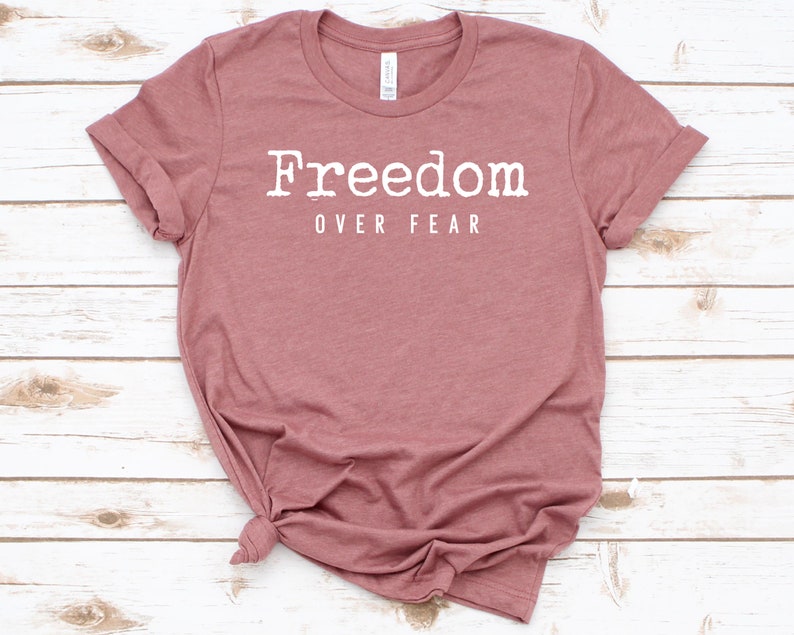 Freedom Over Fear Shirt, Unmasked Unmuzzled Unvaccinated Unafraid Shirt ...