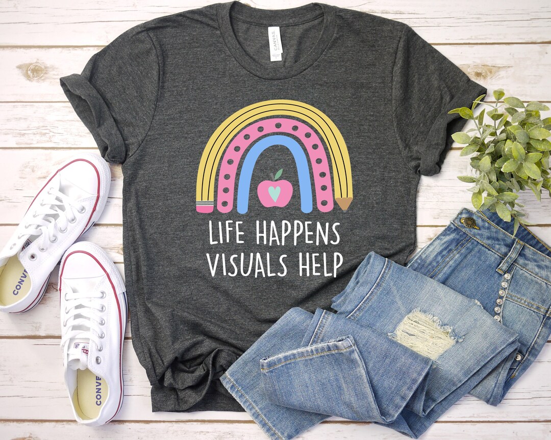 SPED Squad Shirt, Life Happens Visuals Help, Teacher Shirts, Teacher ...
