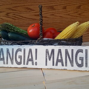 Mangia Mangia Sign, Italian Quote, Tuscan Kitchen Decor, Restaurant ...