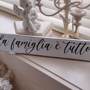 Italian Family Sign, La Famiglia E Tutto - Etsy