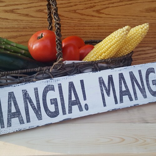 Italian Kitchen Sign Mangia Sign | Etsy