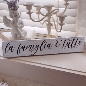 Italian Family Sign, La Famiglia E Tutto - Etsy