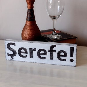 Serefe, Turkish Quote, Cheers Bar Sign - Etsy