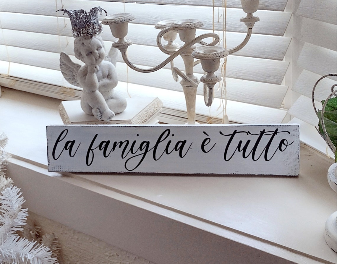 Italian Family Sign, La Famiglia E Tutto - Etsy