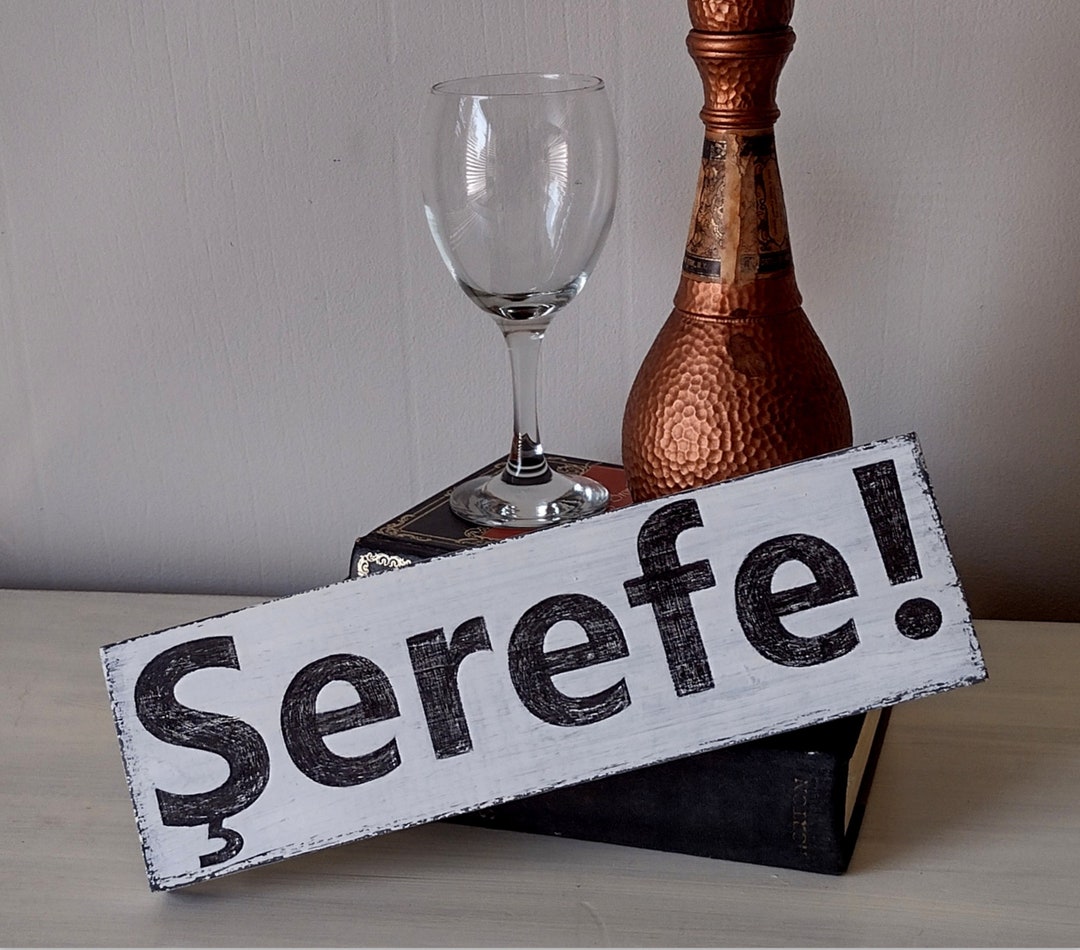 Serefe Turkish Quote Cheers Bar Sign - Etsy