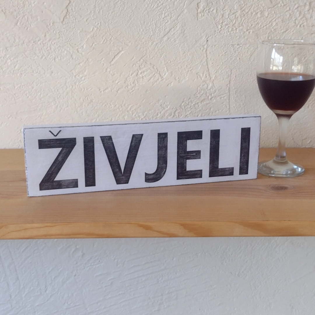 Živjeli, Croatian Gift, Cheers Sign, Home Bar Decor - Etsy