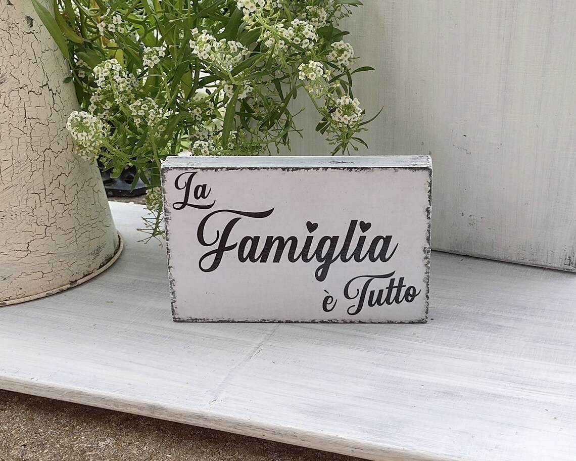 Family is Everything Italian Sign La Famiglia E Tutto - Etsy