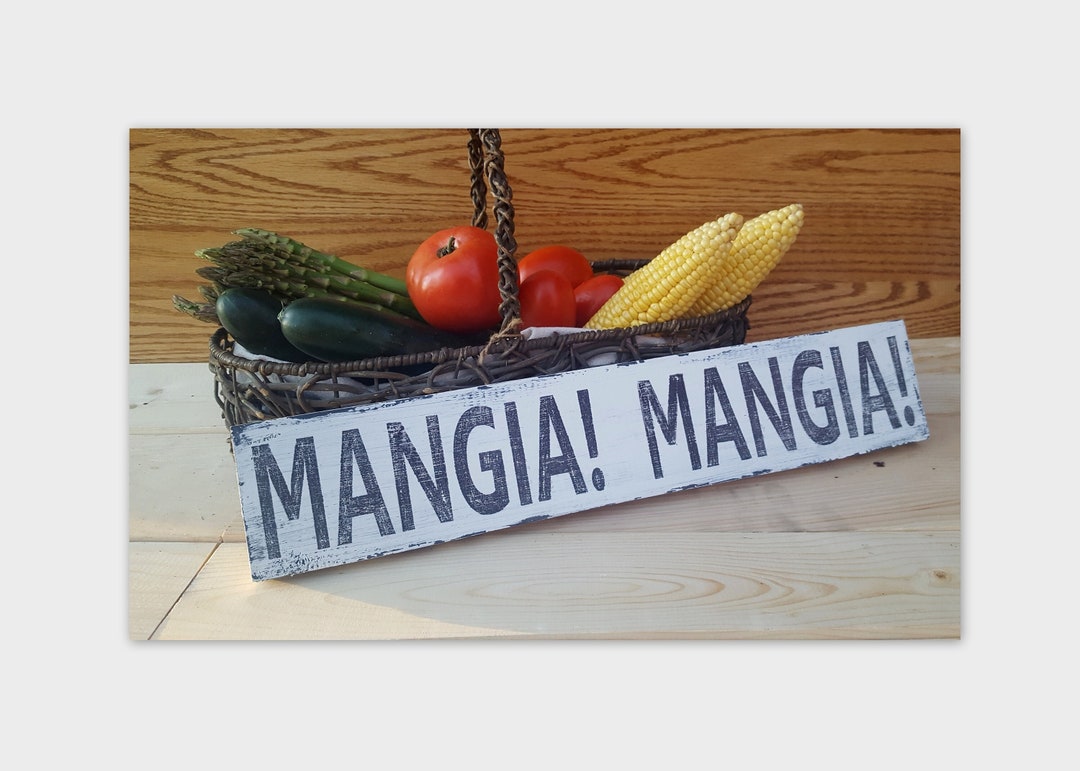Mangia Mangia Sign, Italian Quote, Tuscan Kitchen Decor, Restaurant ...