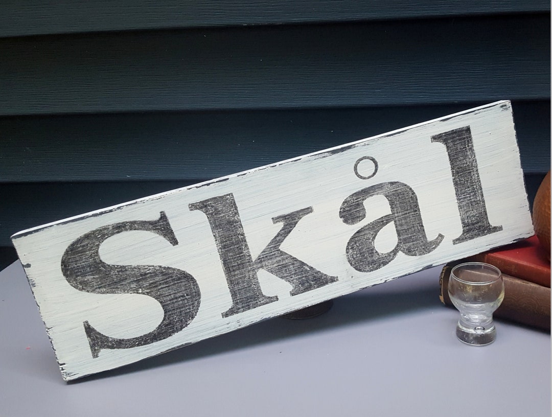Skal, Scandinavian Quote, Cheers Sign, Swedish, Norwegian & Danish ...